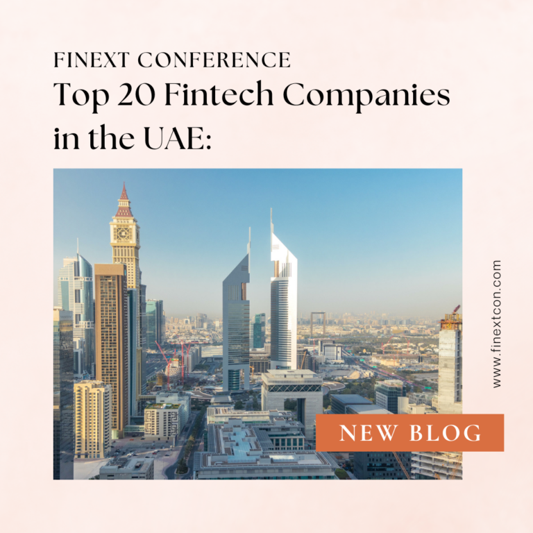 Top 20 Fintech Companies in the UAE: Driving Innovation